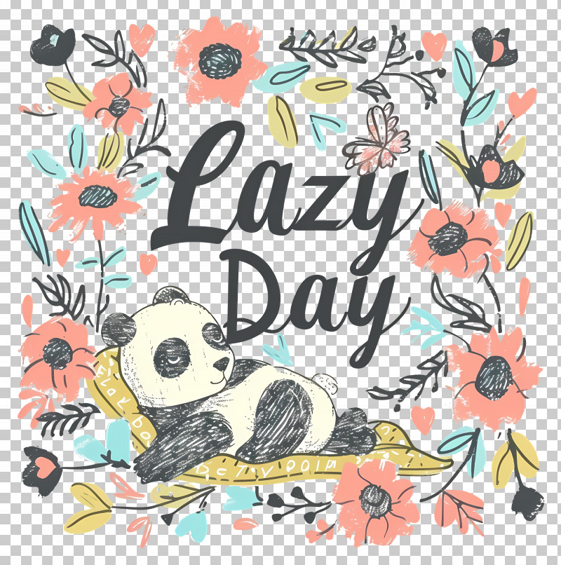 Lazy Day - Lazy Day With Panda PNG, Clipart, Cute, Floral, Flowers, Lazy, Lazy Day Free PNG Download