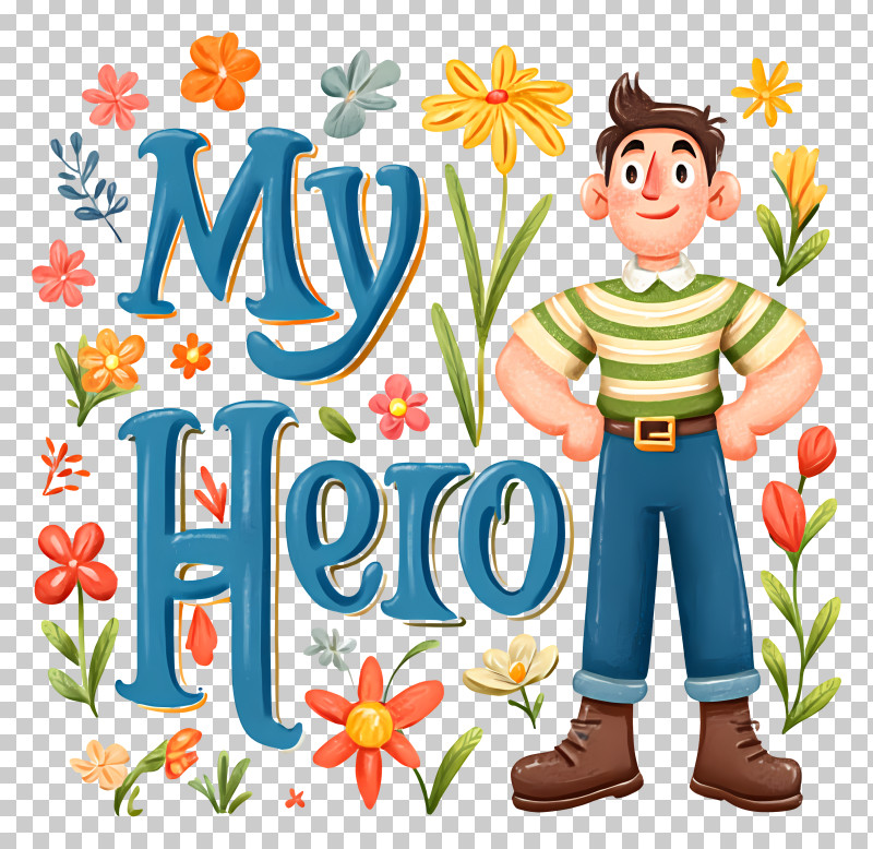 My Hero - My Hero Cartoon Illustration PNG, Clipart, Appreciation ...
