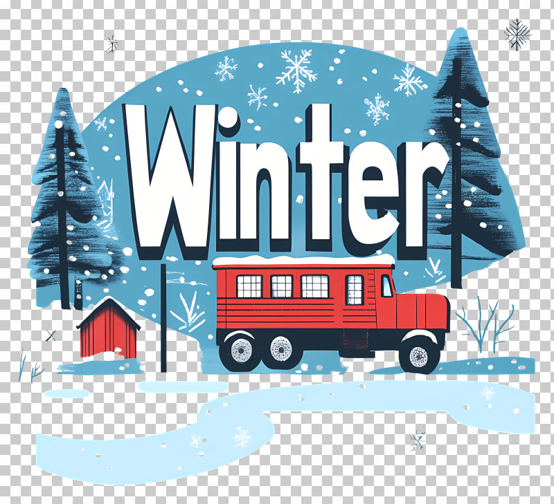 Text Winter - Winter Truck Scene PNG, Clipart, Cabin, Cold, Outdoors ...