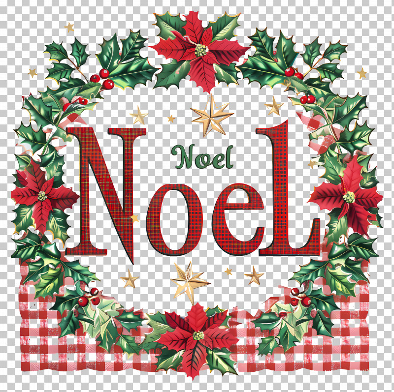 Noel - Noel Text With Wreath And Poinsettia PNG, Clipart, Christmas ...